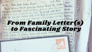 Want to Use a Letter as the Basis for a Story? Here’s an Easy But ...